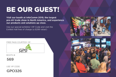 New Video Wall Displays & InfoComm 2019 - GPO Display | Visual Solutions