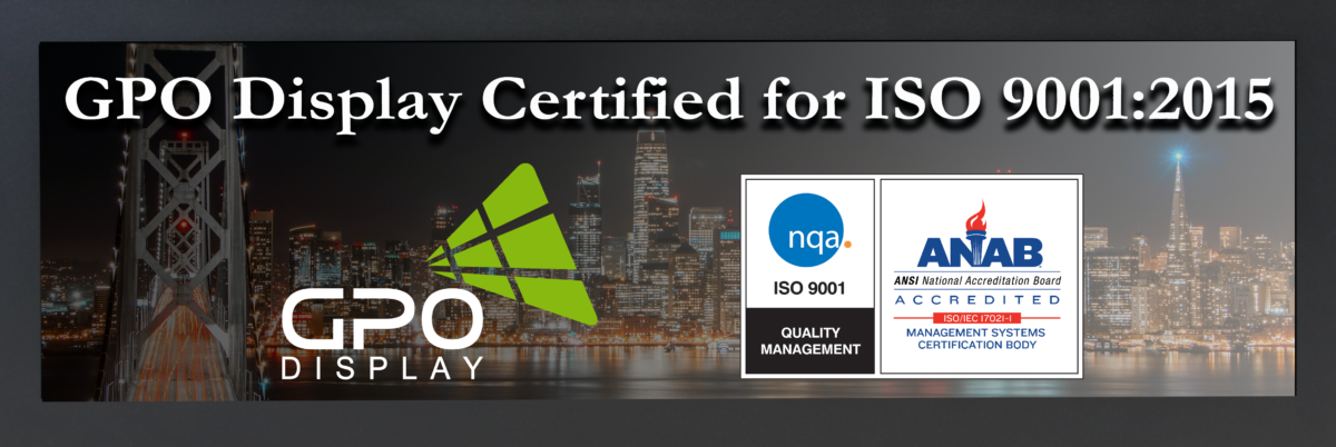 GPO Display Achieves ISO 9001:2015 Certification - GPO Display | Visual ...